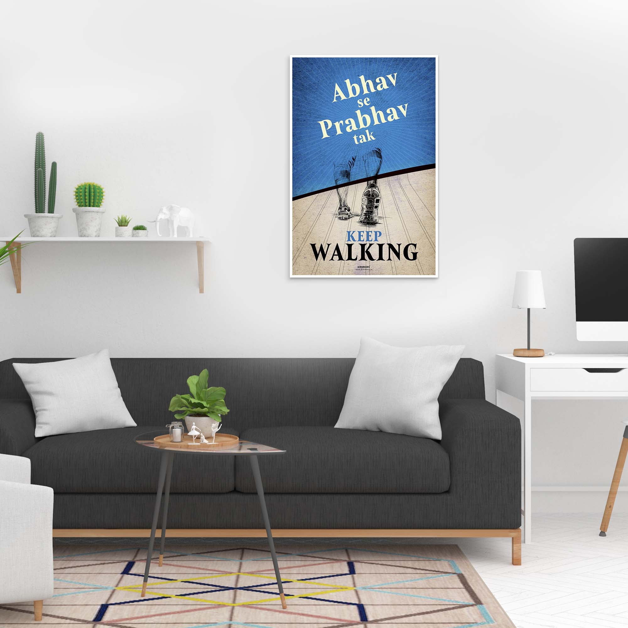 Keep Walking - Abhav Se Prabhav Tak - Rolled Poster | Kritinova ...
